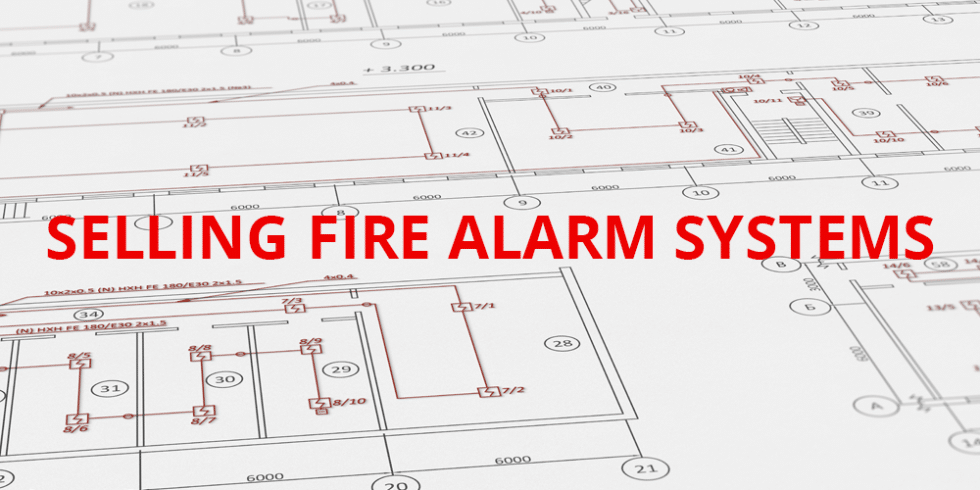 How to be Successful Selling Fire Alarm Systems | National Training Center