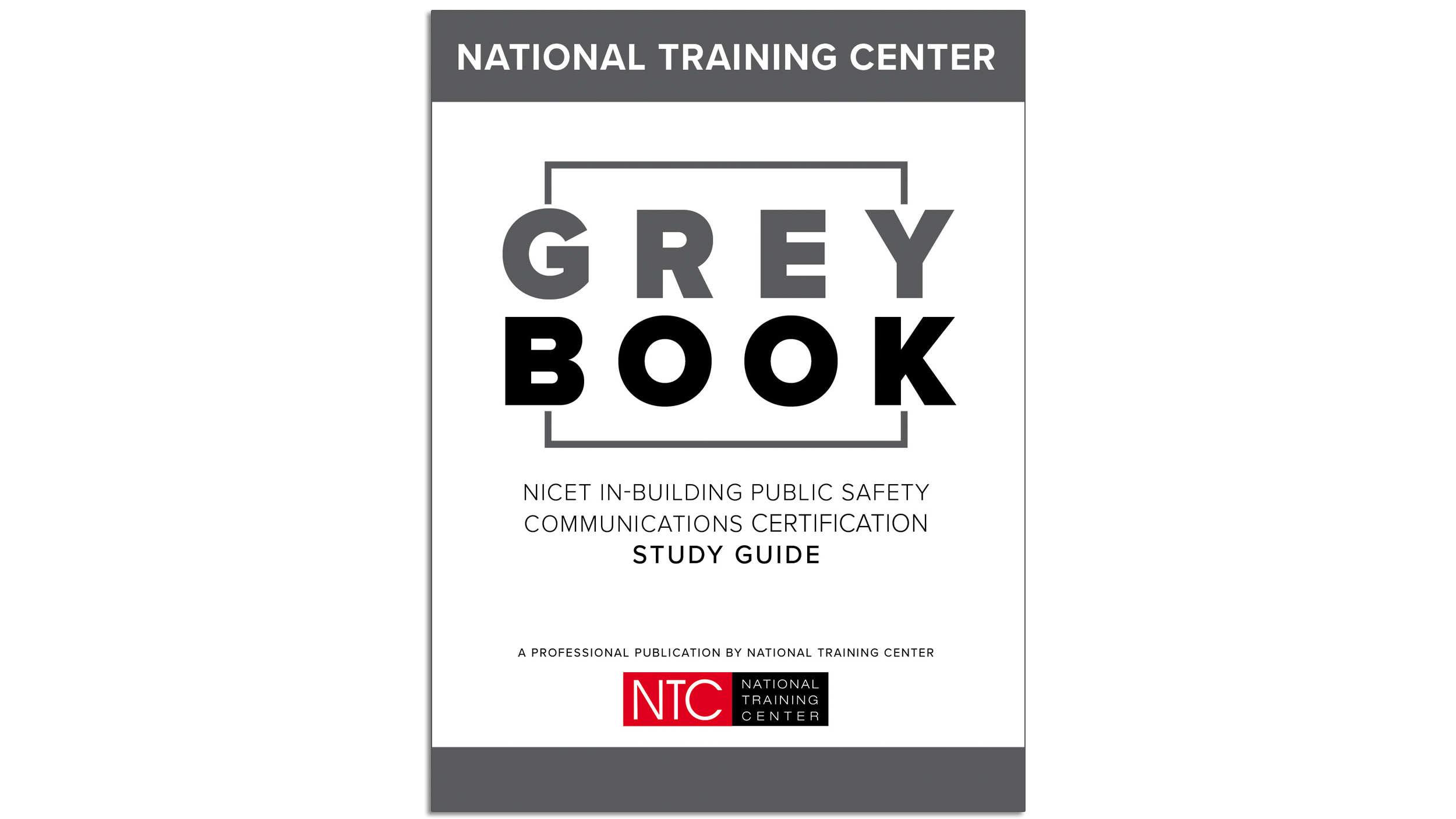 NTC Grey Book | National Training Center